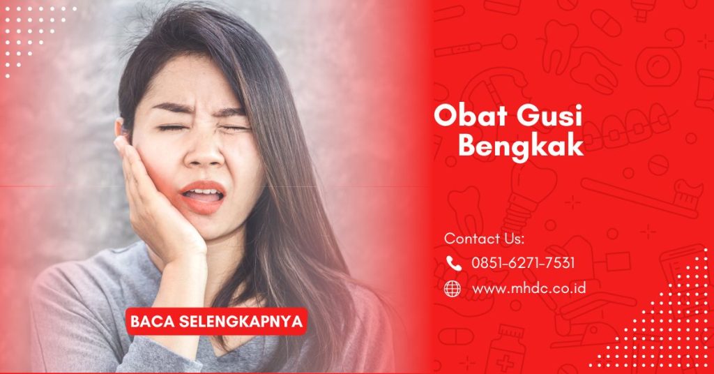 Obat gusi bengkak karena gigi berlubang