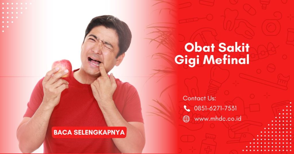 Mefinal obat sakit gigi