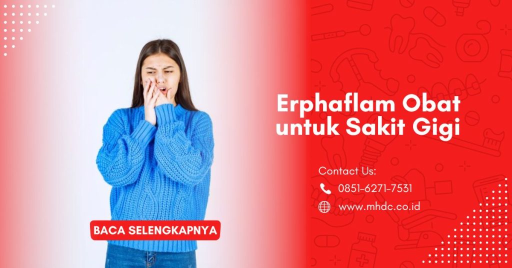 Erphaflam Obat untuk Sakit Gigi